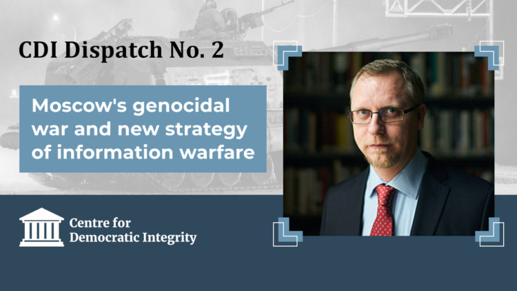 Russia's genocidal war against Ukraine & new strategy of information ...